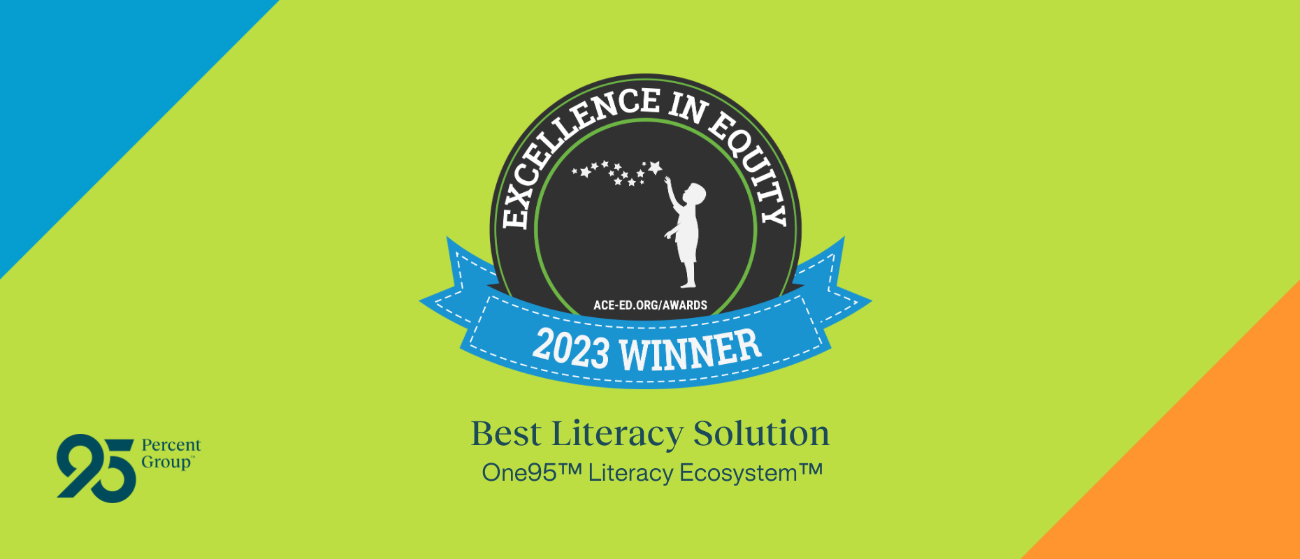 One95 Literacy Ecosystem Wins Excellence in Equity Award