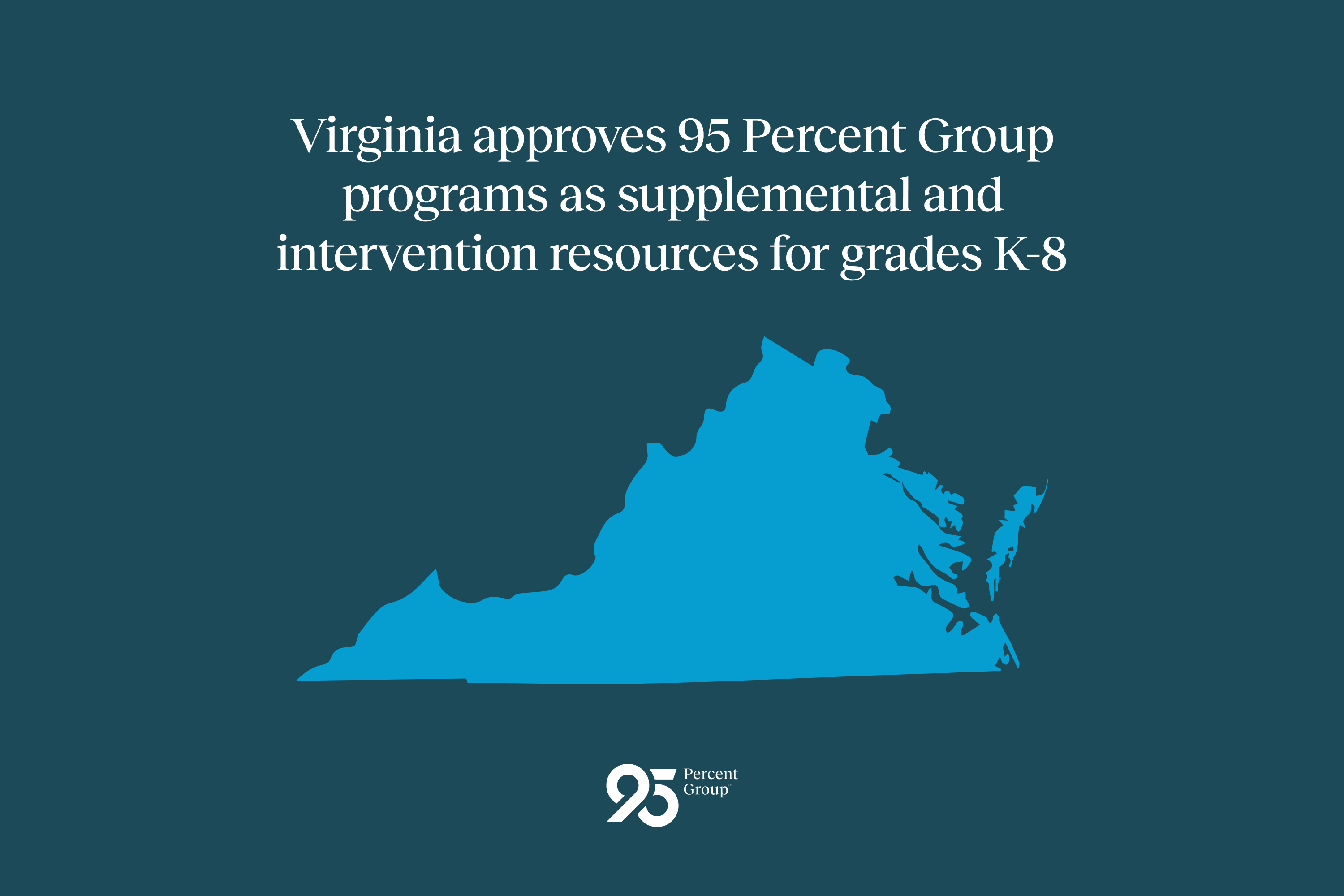 Virginia Department of Education approves 95 Percent Group resources