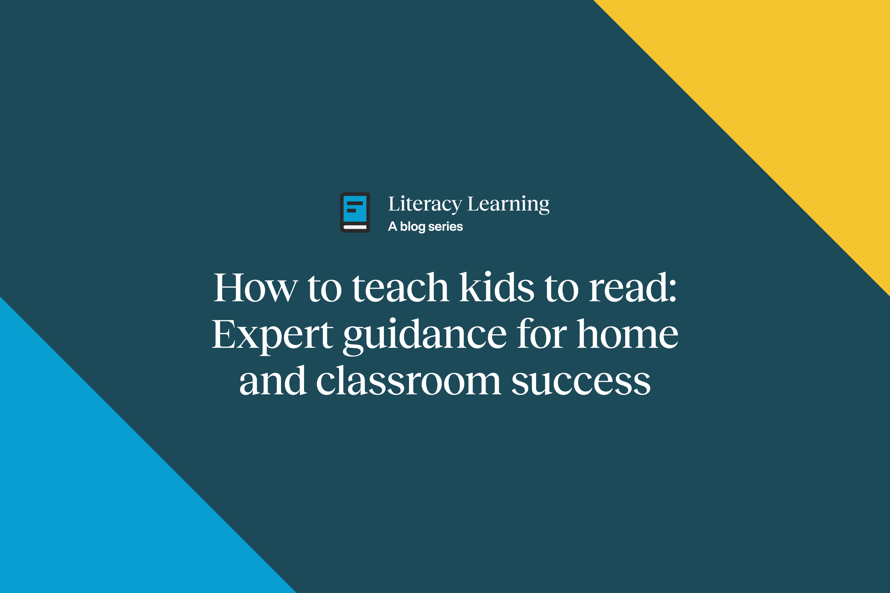 How to teach kids to read: Expert guidance for home and classroom success